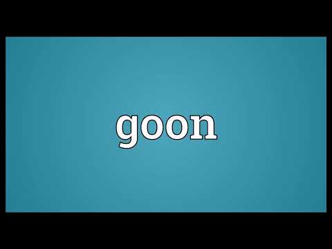 Goon Meaning