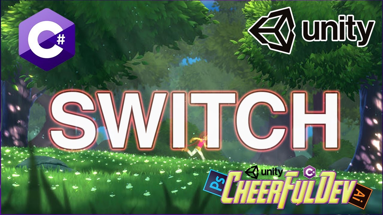Switch | C# Tutorial | Unity Guide 10