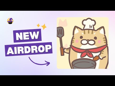 Cat Chef ~ Cute Crypto Game Airdrop! | Free Airdrop