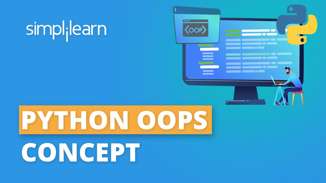 Python OOPS Concepts | Python OOP Tutorial | Python Classes and Objects | Python Course |Simplilearn