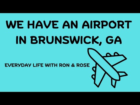 Did you know Brunswick Georgia has a Airport #EverydayLifewithRon&Rose