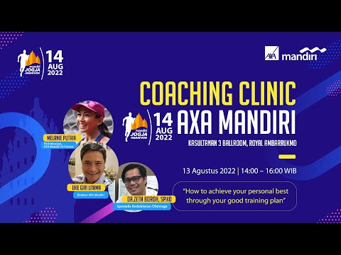 Coaching Clinic AXA Mandiri - Live From Yogyakarta