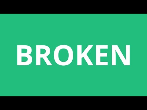 How To Pronounce Broken - Pronunciation Academy