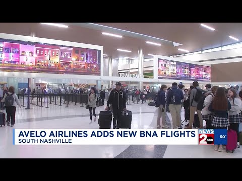 Avelo Airlines brings 3 new nonstop routes to Nashville International Airport
