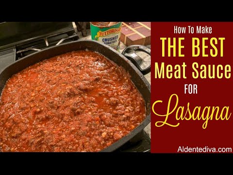 How To Make THE BEST Meat Sauce for Lasagna Recipe