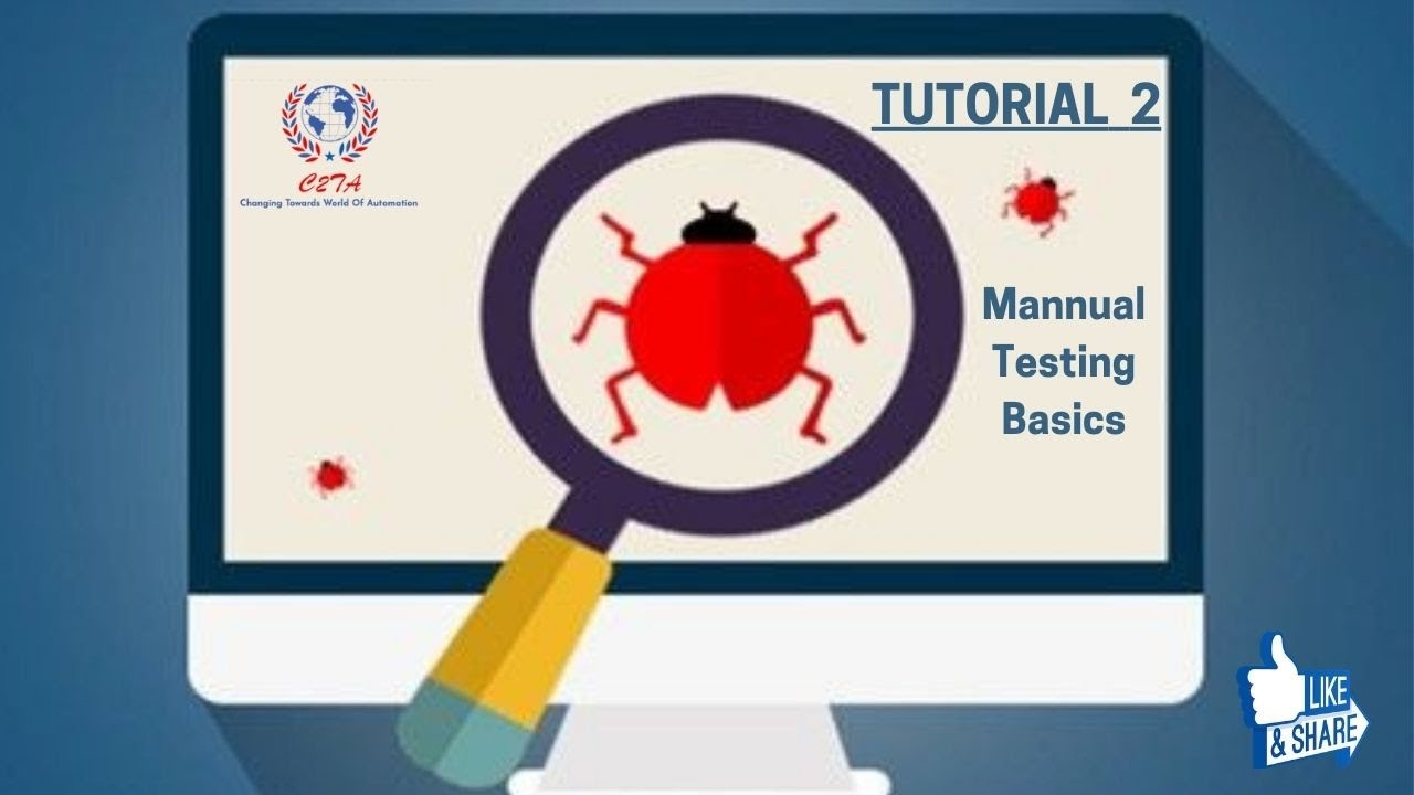 Manual Testing Basics:  Tutorial 2  |||  Change2TestAutomation