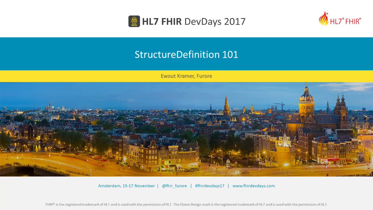 Ewout Kramer - StructureDefinition 101 | DevDays 2017 Amsterdam
