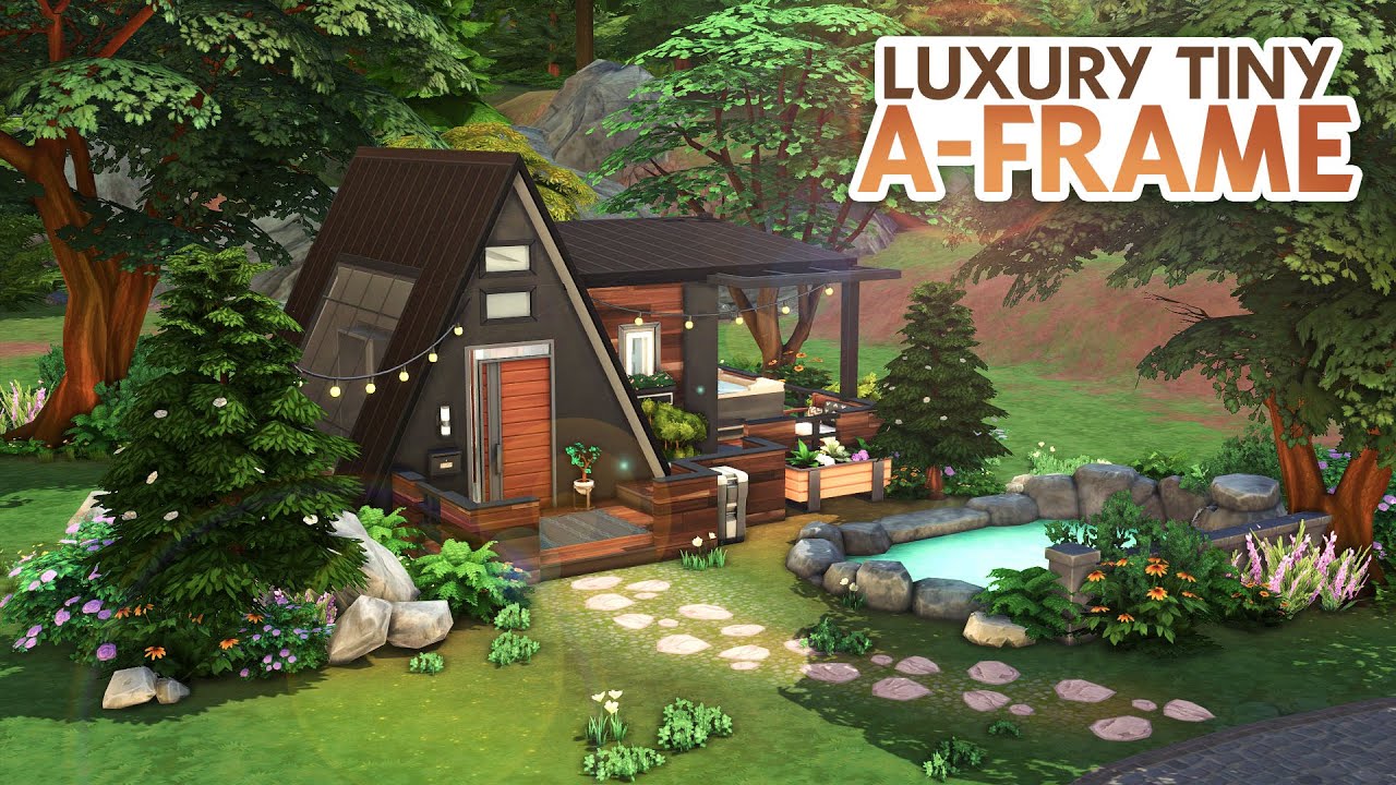 Luxurious A-Frame Tiny Home // The Sims 4 Speed Build