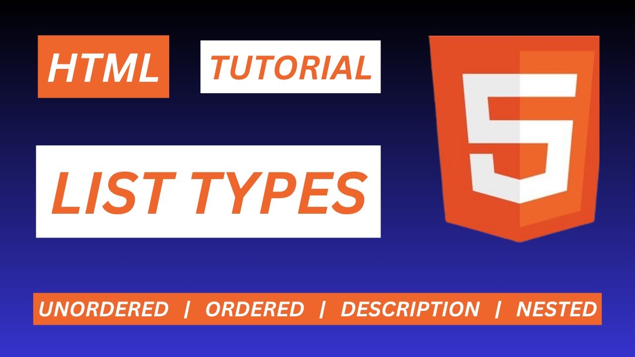 06. HTML Lists Tutorial for Beginners: Unordered, Ordered, Description & Nested Lists Explained!