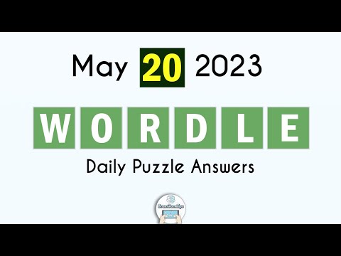 Wordle May 20 2023 Today Answer
