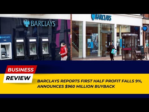 Barclays Announces $960 Million Buyback Amid Profit Decline! | Business Review