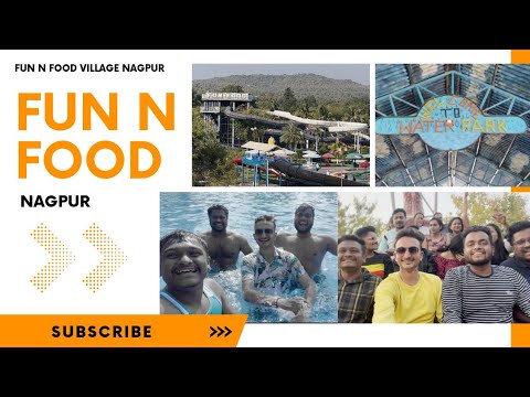 Fun N Food Village Nagpur | Water Park | Amusement Park | #shreyanshmhala