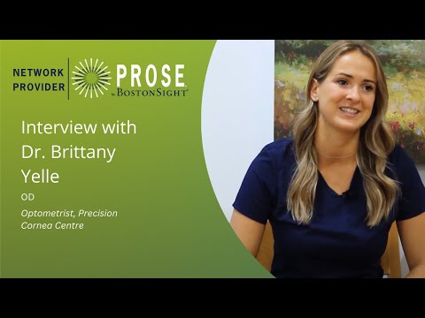 PROSE Provider Spotlight: Dr. Brittany Yelle | Precision Cornea Centre | BostonSight PROSE