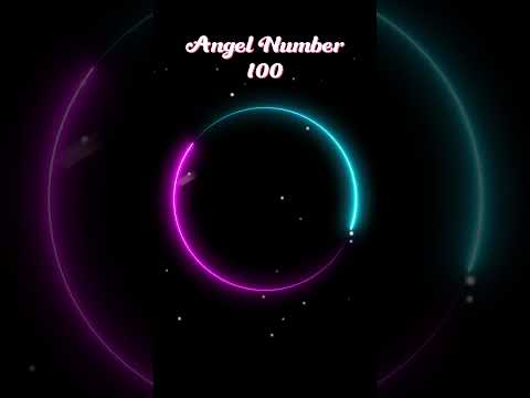 😇😇Angel Number 100 Meaning #viral #trending #shortvideo #angelnumbers 😃😃
