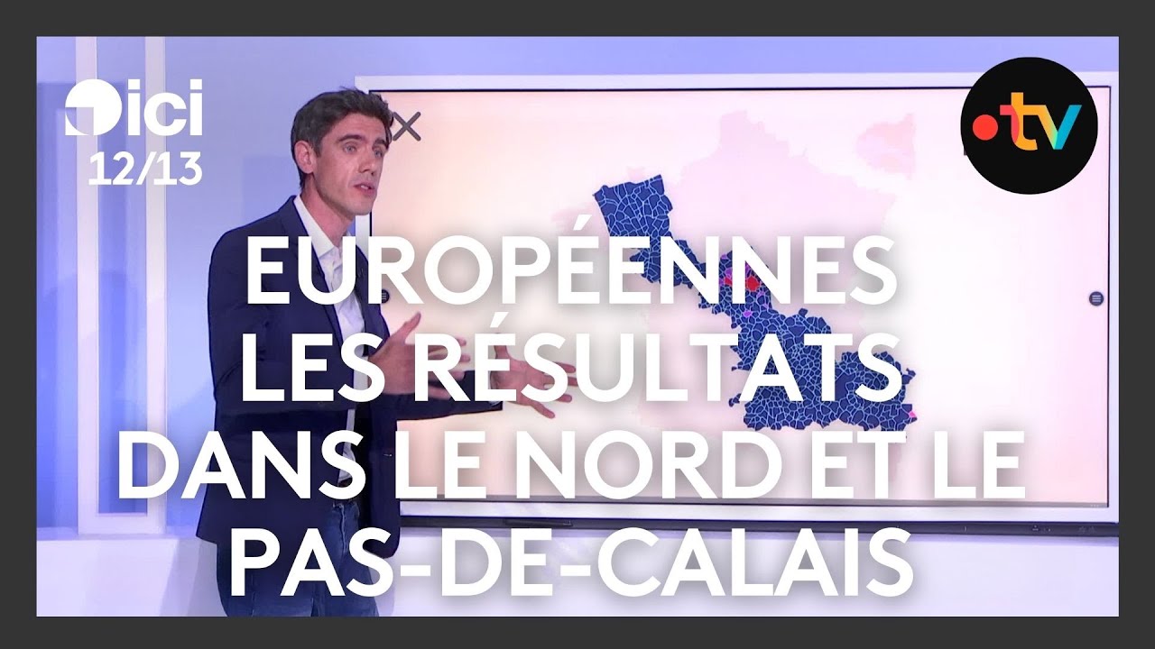 Résultats des Européennes dans le Nord et le Pas-de-Calais