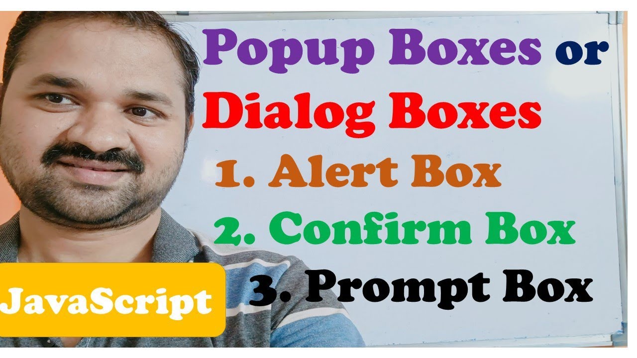 Popup Boxes in JavaScript | Dialog Boxes | Alert box | Confirm box | Prompt || JavaScript Tutorial