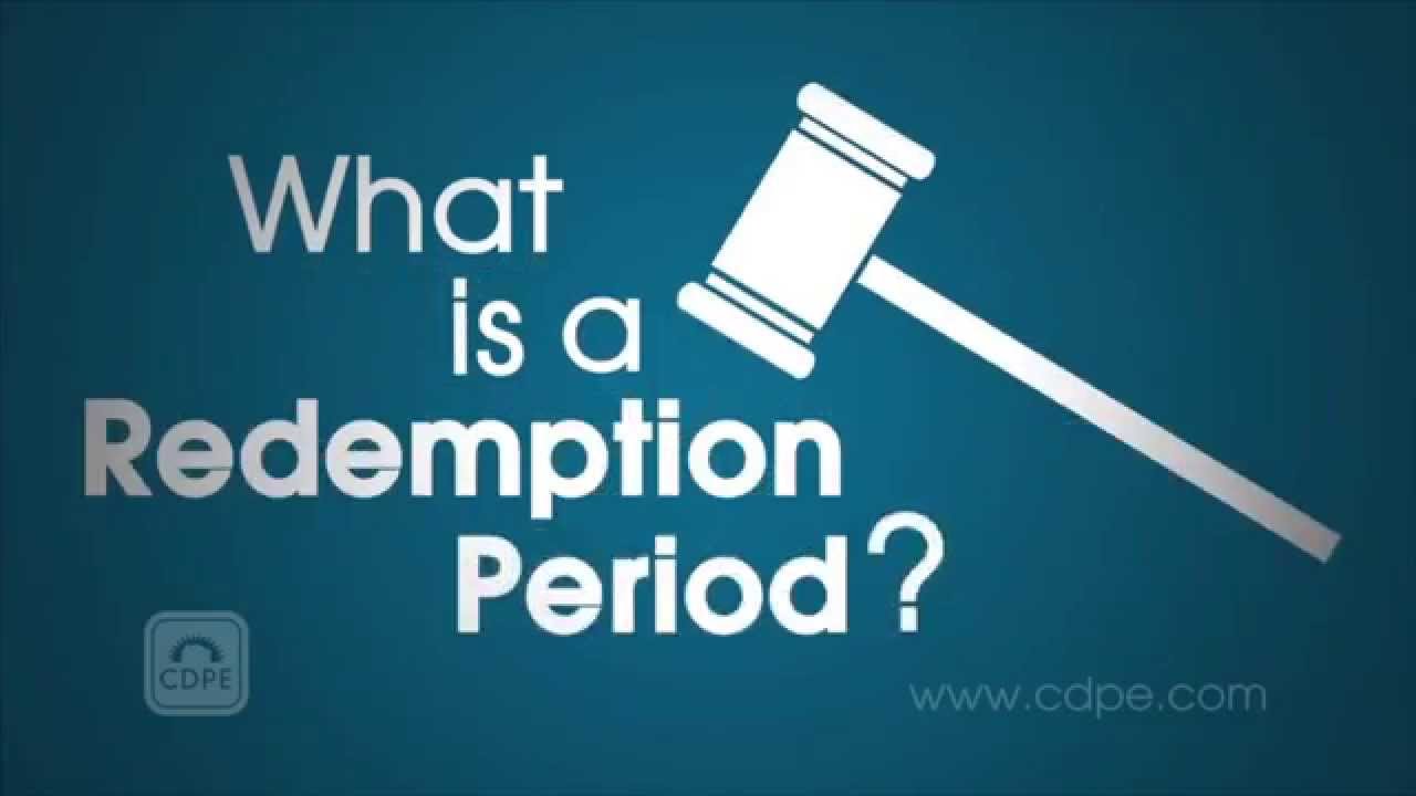 Redemption Period Explained