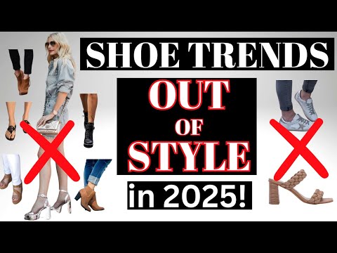 5 Shoe Trends Out of Style in 2025 & What to Wear Instead | Fashion Over 40