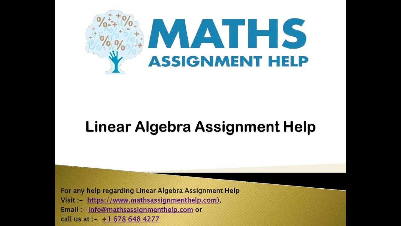 Linear Algebra Assignment Help