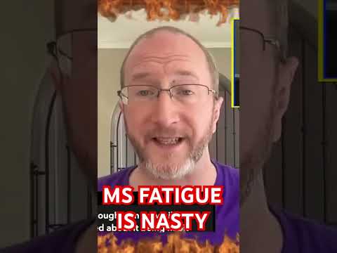 MS Fatigue is NASTY