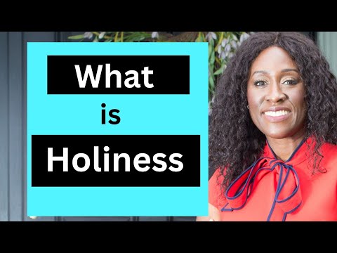 What is holiness [6 ways to live holy according to the bible]