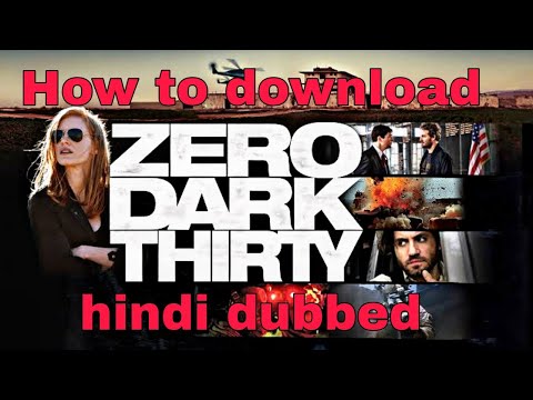 How to download zero dark thirty...