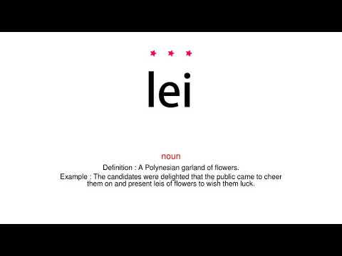 How to pronounce lei - Vocab Today