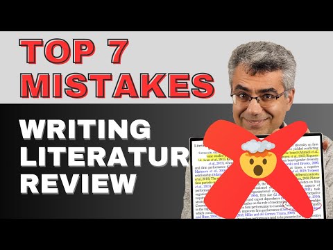 🤯 Top 7 Mistakes to Avoid in Writing a Literature Review for Your Thesis, Paper, or Research Project