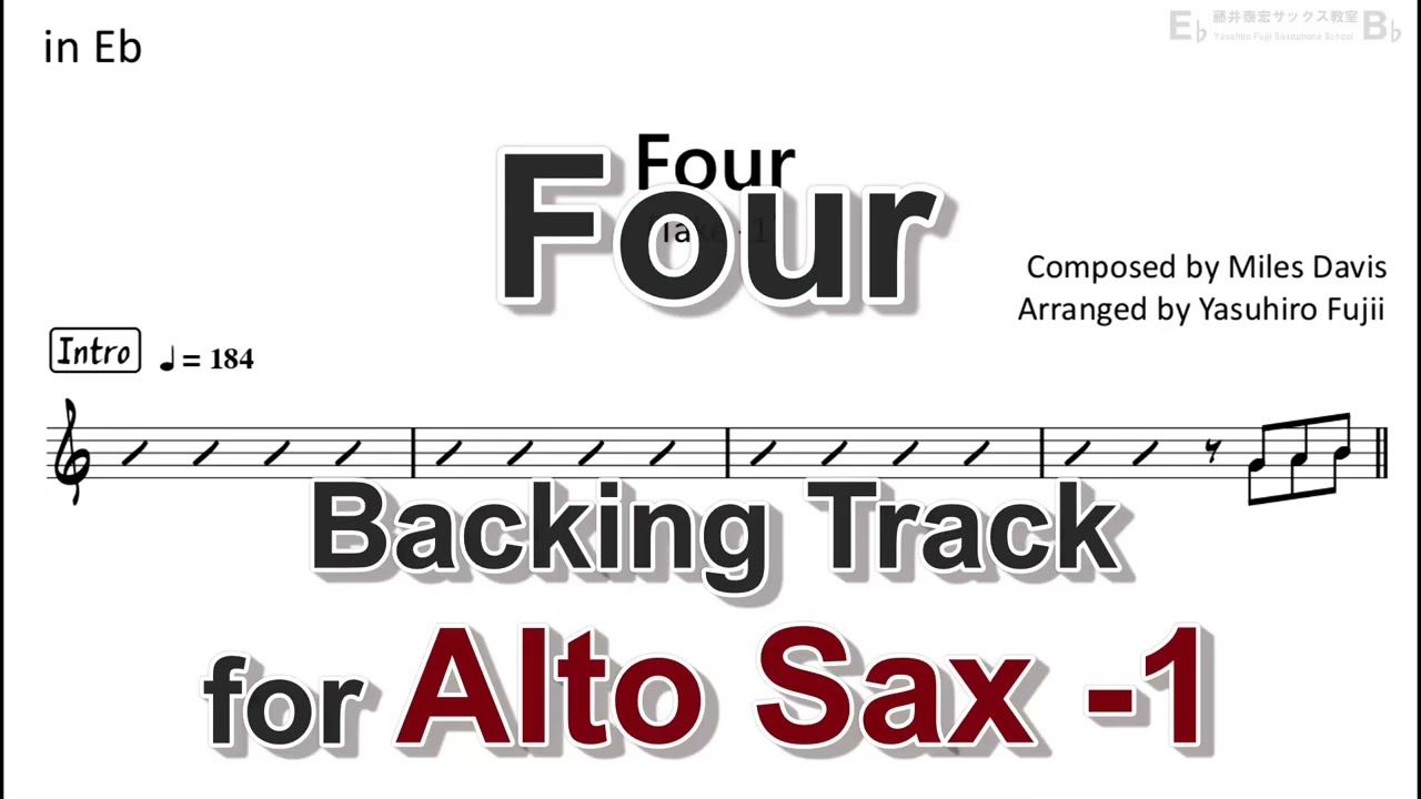 Four (Miles Davis) - Backing Track with Sheet Music for Alto Sax (Take-1,Revised)