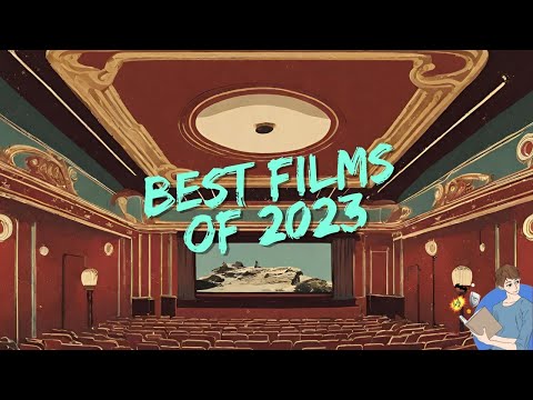Top 10 BEST Films Of 2023