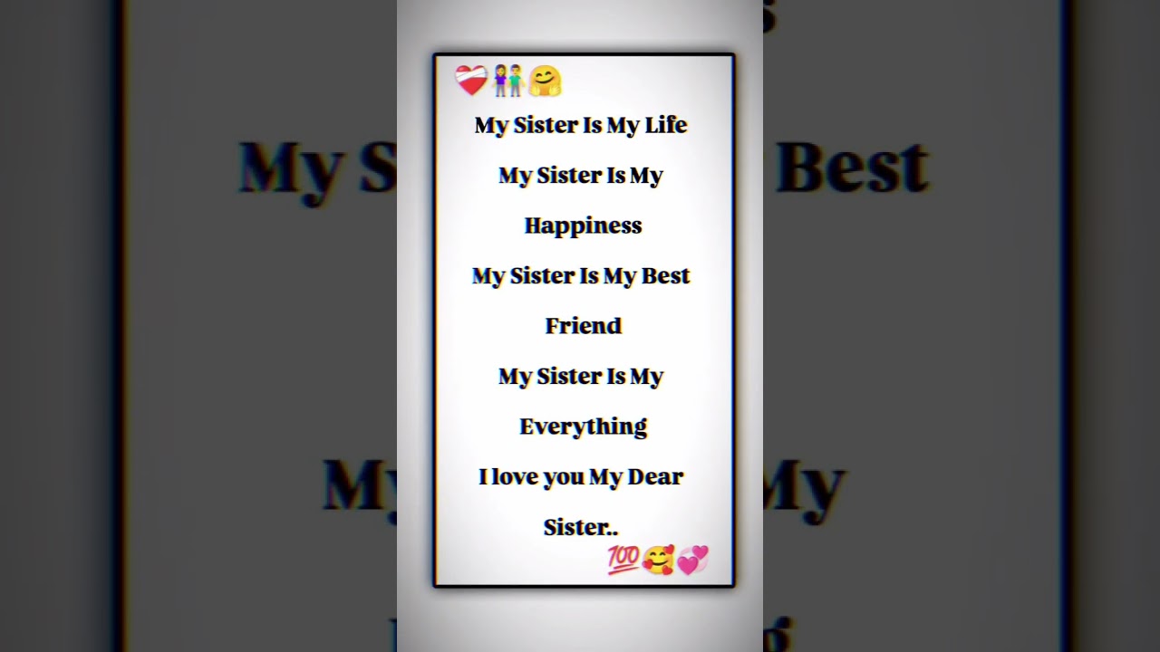I love you my dear sister 😘❣️#brothers #sisters #love #shayari #shortvideo #satyam7763 #manojdey