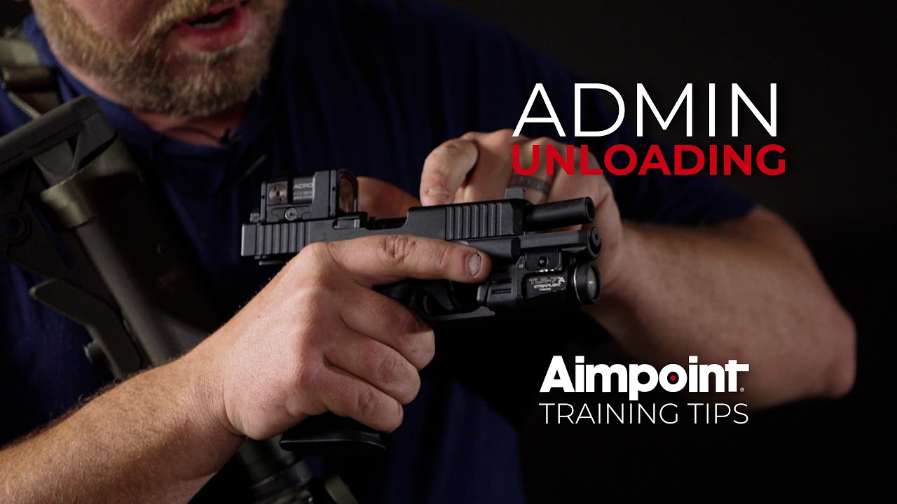 Aimpoint Training Tip: Admin Unloading