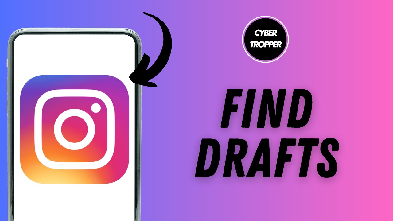 How to Find Drafts in Instagram