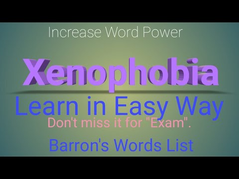 Xenophobia - Definition and meaning | Examples | Synonyms | Antonyms | Images | Youtube Videos