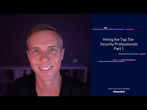 Hello CISO - Episode 11 - Part 1: Hiring Top Tier Security Professionals