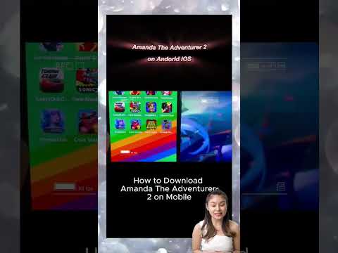 Amanda The Adventurer 2 update tutorial download on mobile 2025