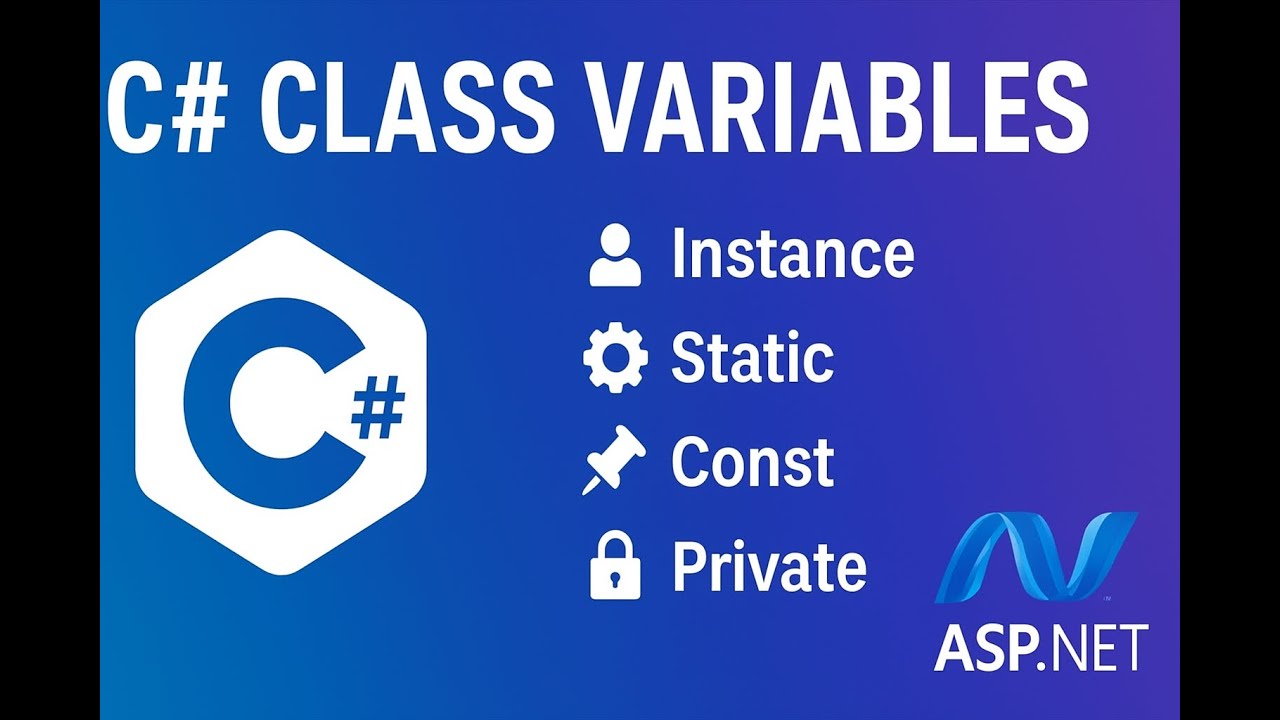 Variables in a Class in C# | Instance, Static, Constant & Private Variables Explained