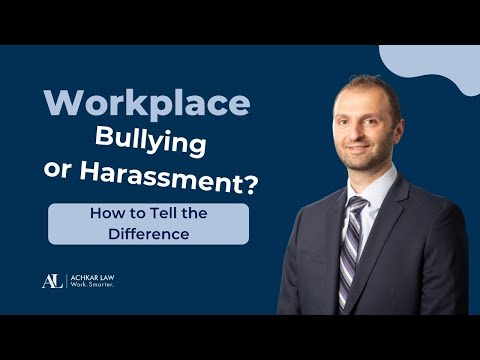 Workplace Bullying or Harassment? How to Tell the Difference