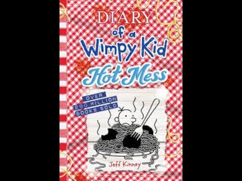 Diary of a Wimpy Kid: Hot Mess with Pictures and Audio HIGHER QUALITY