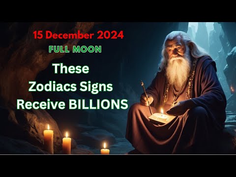 3 Zodiac Signs To Win The Jackpot On December 15th, 2024! Full Moon! 🎰
