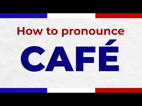 How to Pronounce CAFÉ In French PERFECTLY