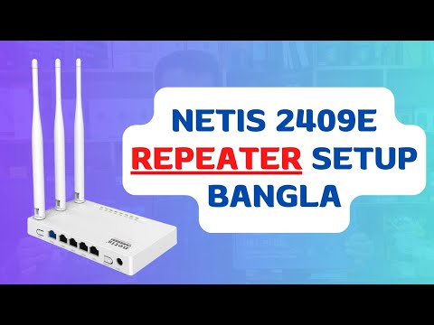 Netis WF2409E Router Review | 3 Antenna Performance | Repeater Setup Guide