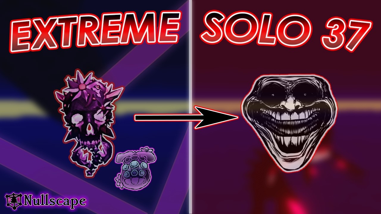 Extreme SOLO level 37 (World Record) Nullscape | Patch 5