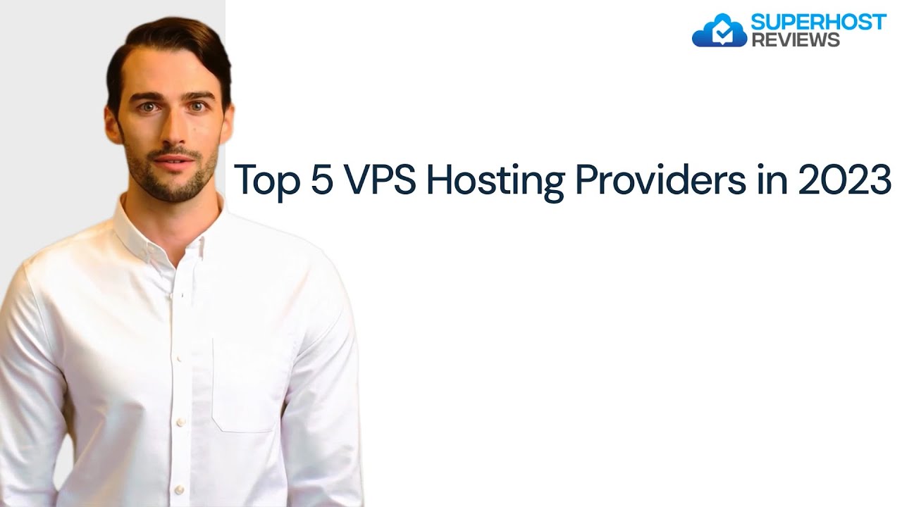 Top 5 VPS Hosting Providers in 2023