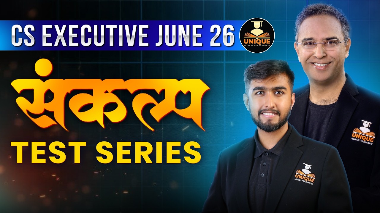 CS Executive June 2026 Sankalp Test Series  | Best CS Test Series 2026