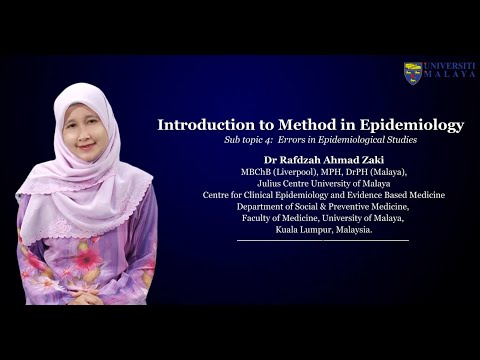 Introduction to Methods in Epidemiology: Errors in Epidemiology Studies (L37)