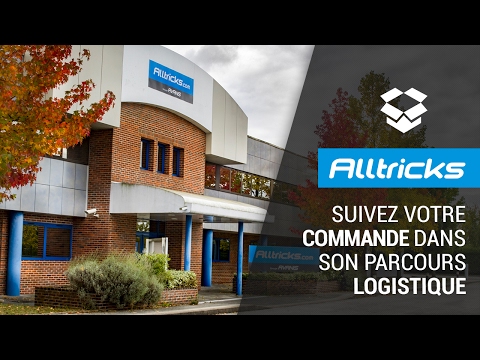 Suivez votre commande Alltricks dans son parcours logistique !