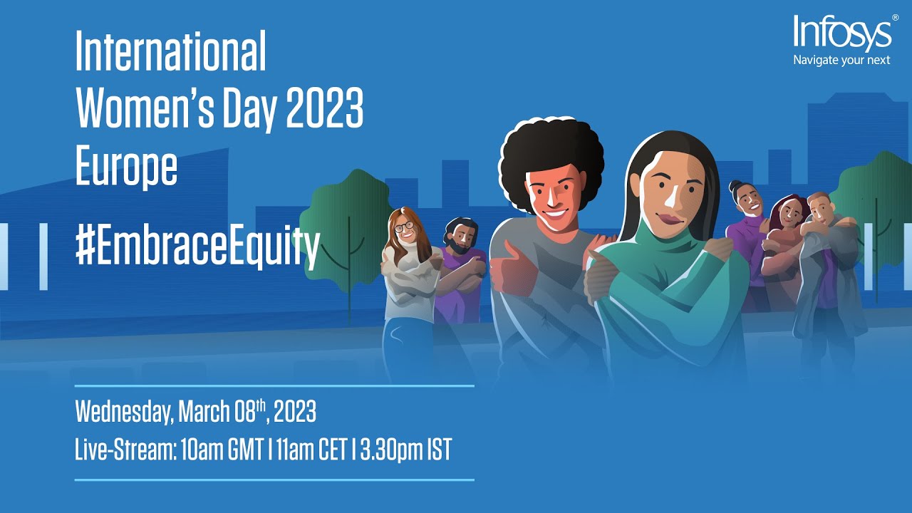 #EmbraceEquity: International Women’s Day 2023 | Europe