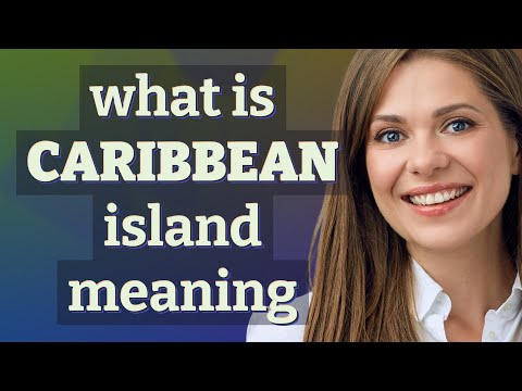 Caribbean island | meaning of Caribbean island
