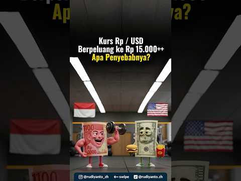 Kurs Rp / USD berpeluang ke Rp 15ribu-an, apa penyebabnya?